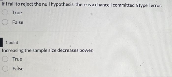 Solved If I Fail To Reject The Null Hypothesis There Is A