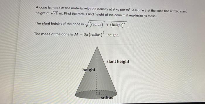 Solved A cone is made of the material with the density at 9 | Chegg.com
