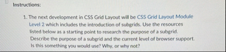 Solved Instructions:The next development in CSS Grid Layout | Chegg.com