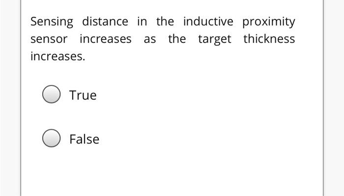 Solved Sensing distance in the inductive proximity sensor | Chegg.com