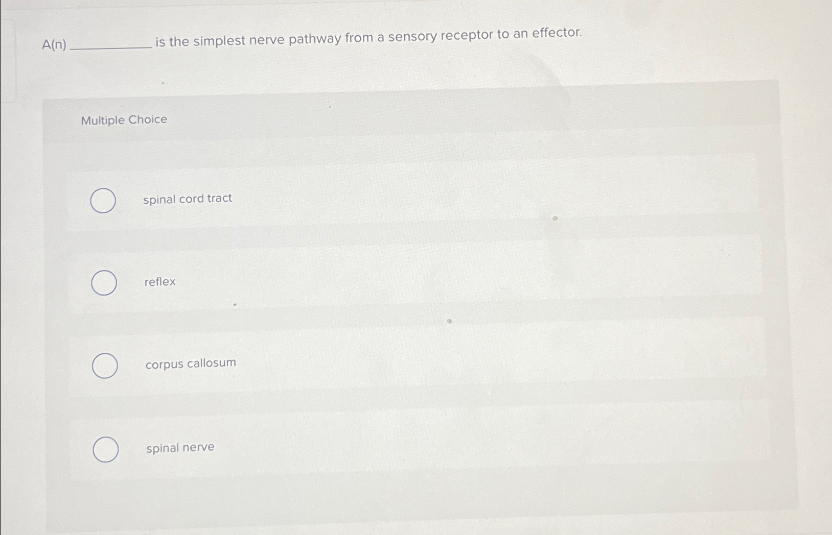 Solved A(n) ﻿is the simplest nerve pathway from a sensory | Chegg.com