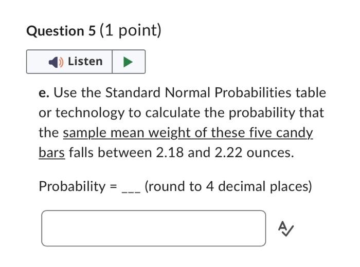 Solved Candy Bar Weights Exercise 12-10 asked you to assume | Chegg.com
