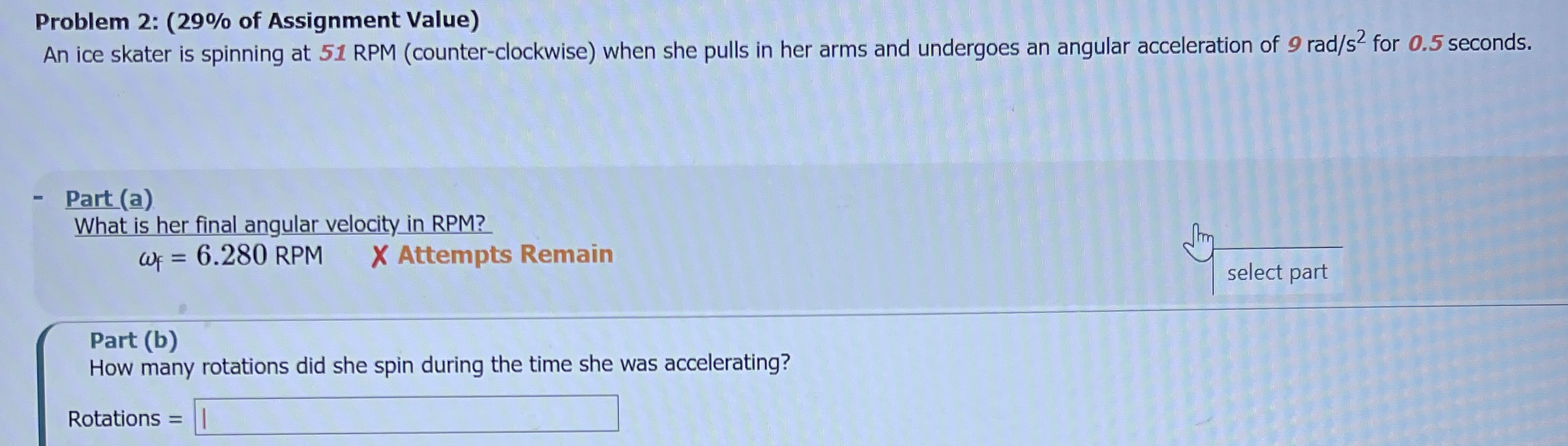 Solved Problem 2: (29% ﻿of Assignment Value)An ice skater is | Chegg.com