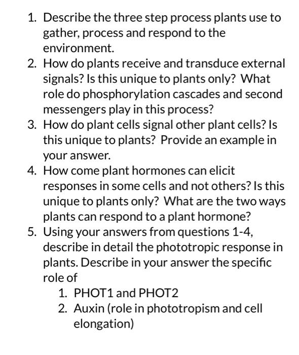 Solved 1. Describe the three step process plants use to | Chegg.com