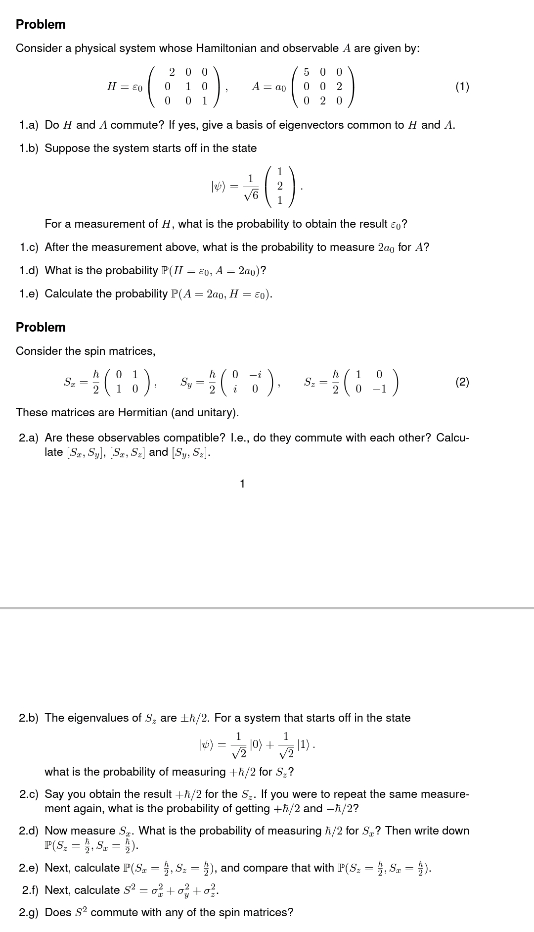 Solved ProblemConsider a physical system whose Hamiltonian | Chegg.com