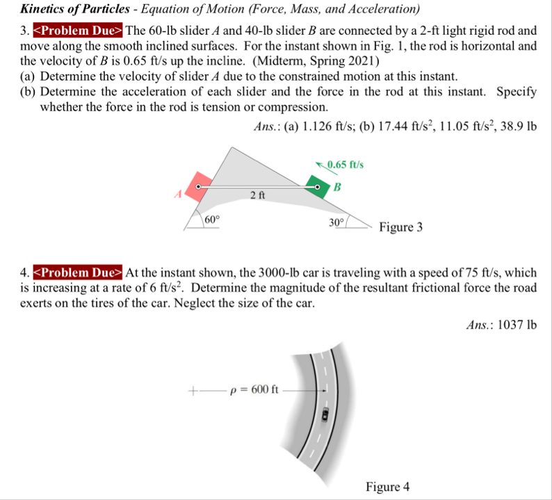 Solved Kinetics of Particles - ﻿Equation of Motion (Force, | Chegg.com