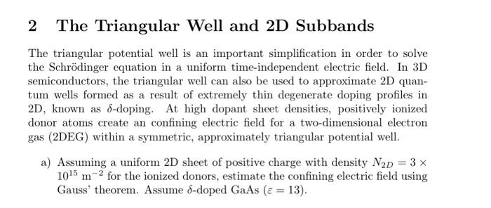 2 The Triangular Well and 2D Subbands The triangular | Chegg.com