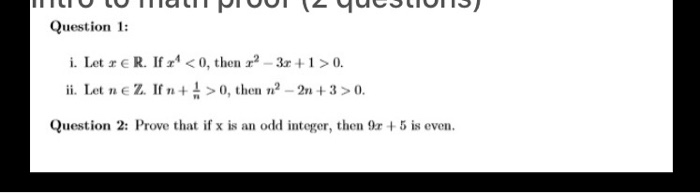 Solved intro to math proof 2 questions.if u dont answer 2 | Chegg.com