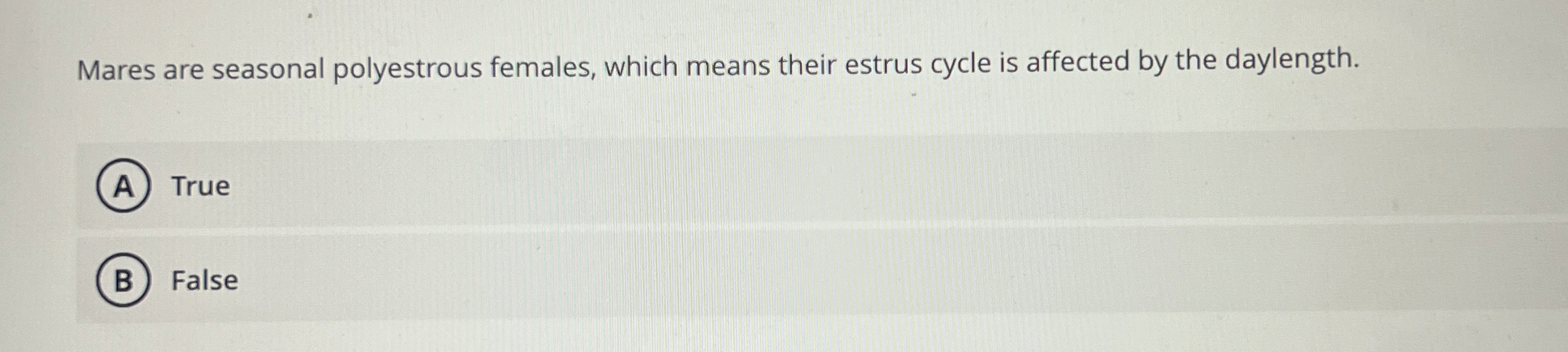 Solved Mares are seasonal polyestrous females, which means | Chegg.com