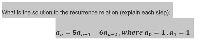 Solved What is the solution to the recurrence relation | Chegg.com
