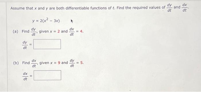 Solved Assume that x and y are both differentiable functions | Chegg.com