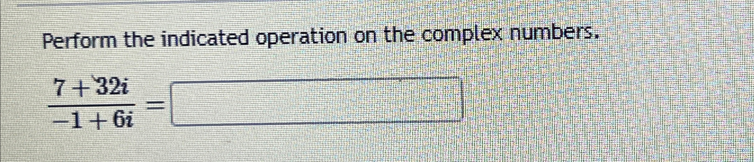 Solved Perform the indicated operation on the complex | Chegg.com