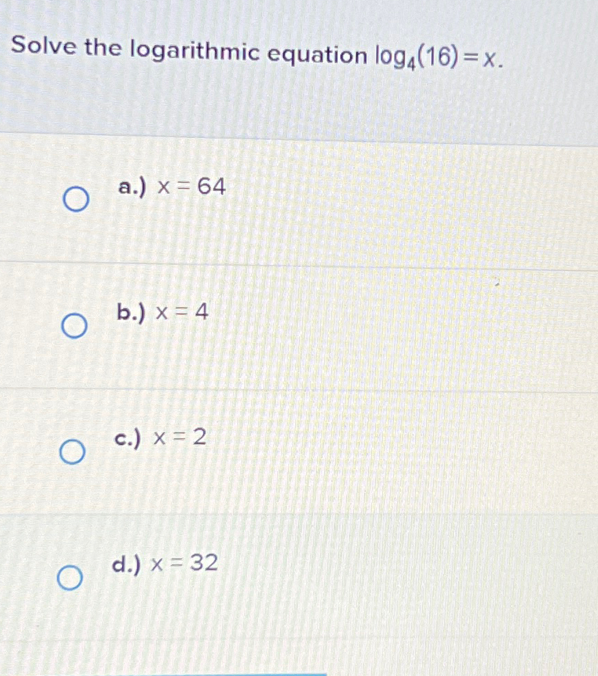 Solved Solve the logarithmic equation | Chegg.com