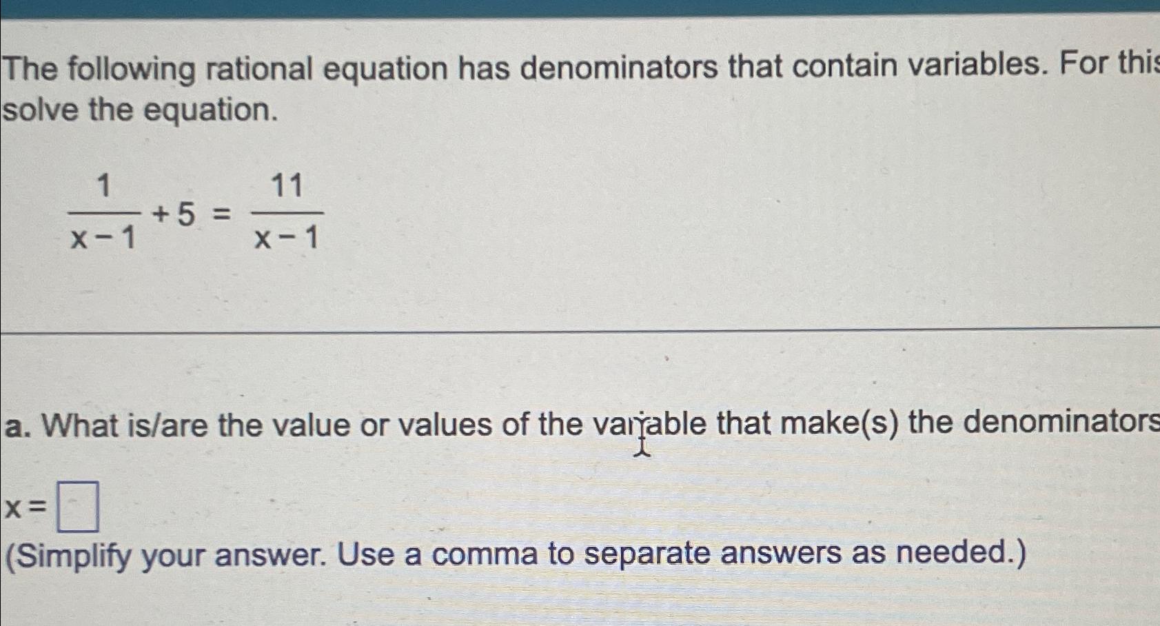 Solved The following rational equation has denominators that | Chegg.com