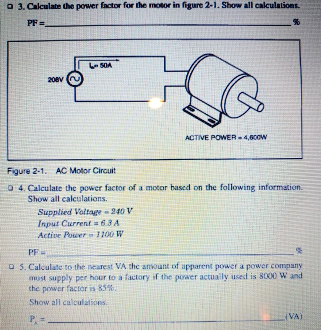 Solved O 3. Calculate the power factor for the motor in | Chegg.com
