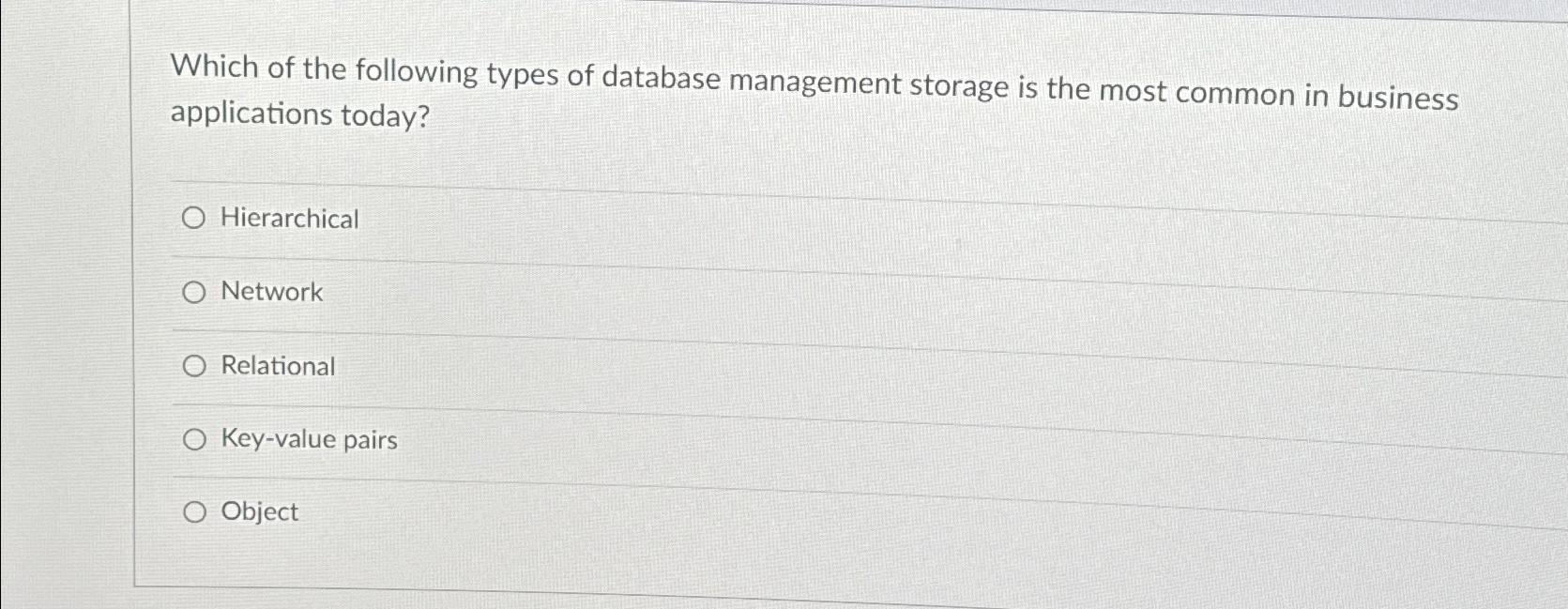 Solved Which of the following types of database management | Chegg.com