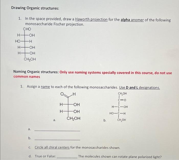 Solved Drawing Organic structures: 1. In the space provided, | Chegg.com