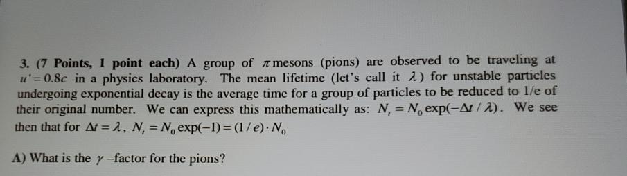 Solved (7 Points, 1 point each) A group of \\\\pi mesons | Chegg.com