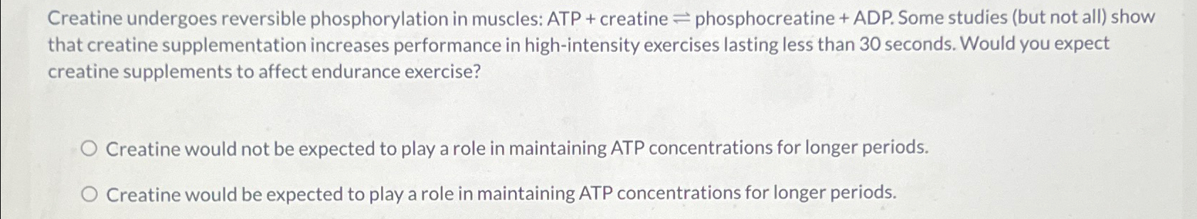 Solved Creatine undergoes reversible phosphorylation in | Chegg.com