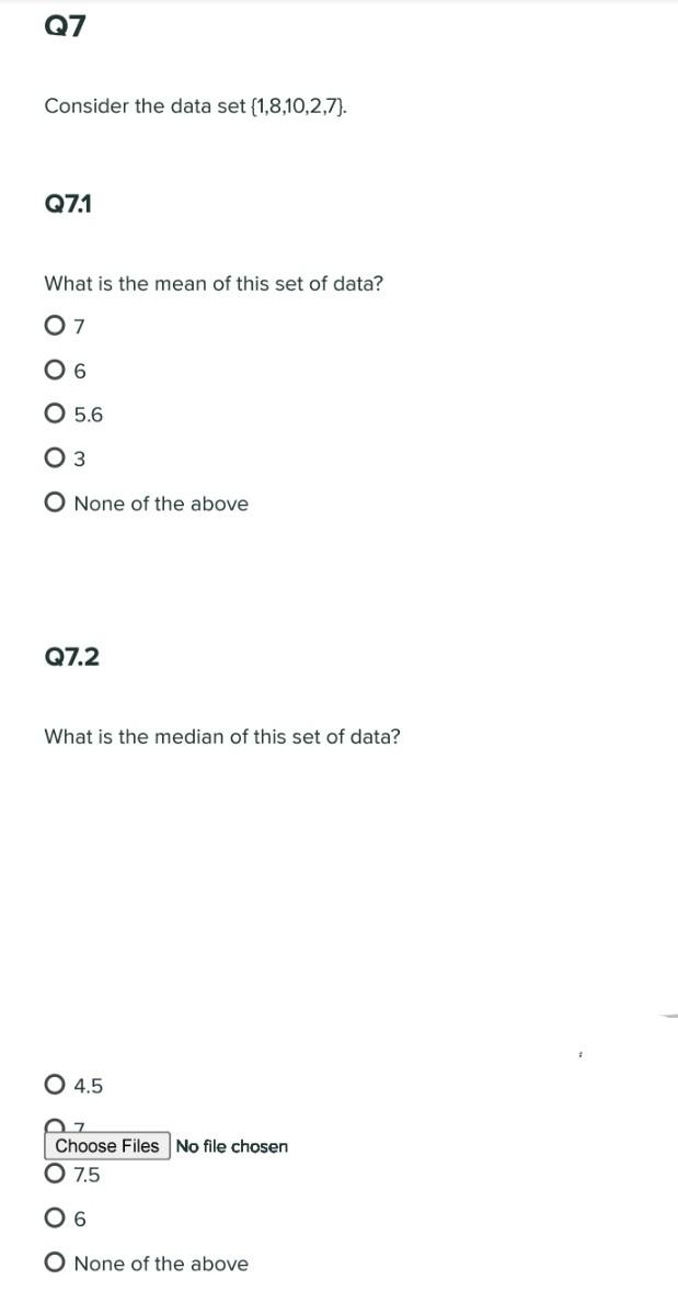 Solved Consider the data set {1,8,10,2,7}. Q7.1 What is the | Chegg.com