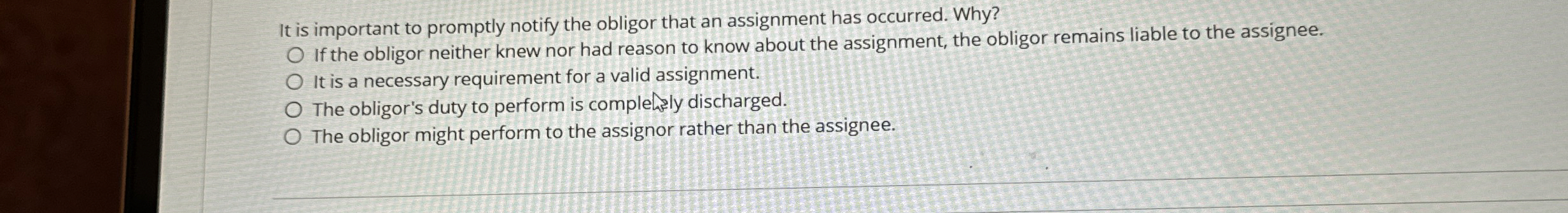 Solved It is important to promptly notify the obligor that | Chegg.com