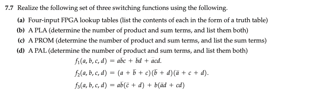 Solved 7.7 ﻿Realize the following set of three switching | Chegg.com