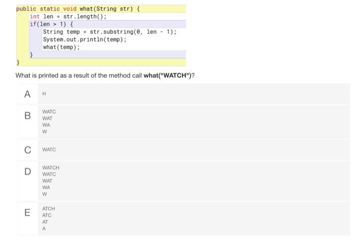 Solved public static void what(String str) { int len = | Chegg.com