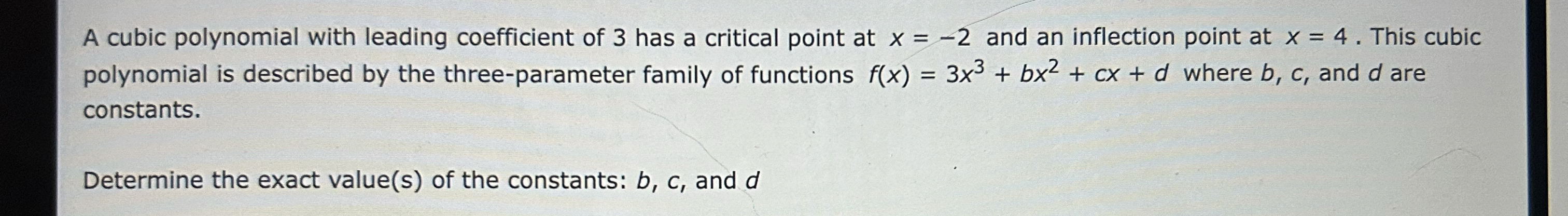 Solved A cubic polynomial with leading coefficient of 3 ﻿has | Chegg.com