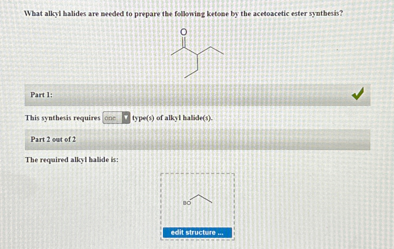 Solved What alkyl halides are needed to prepare the | Chegg.com