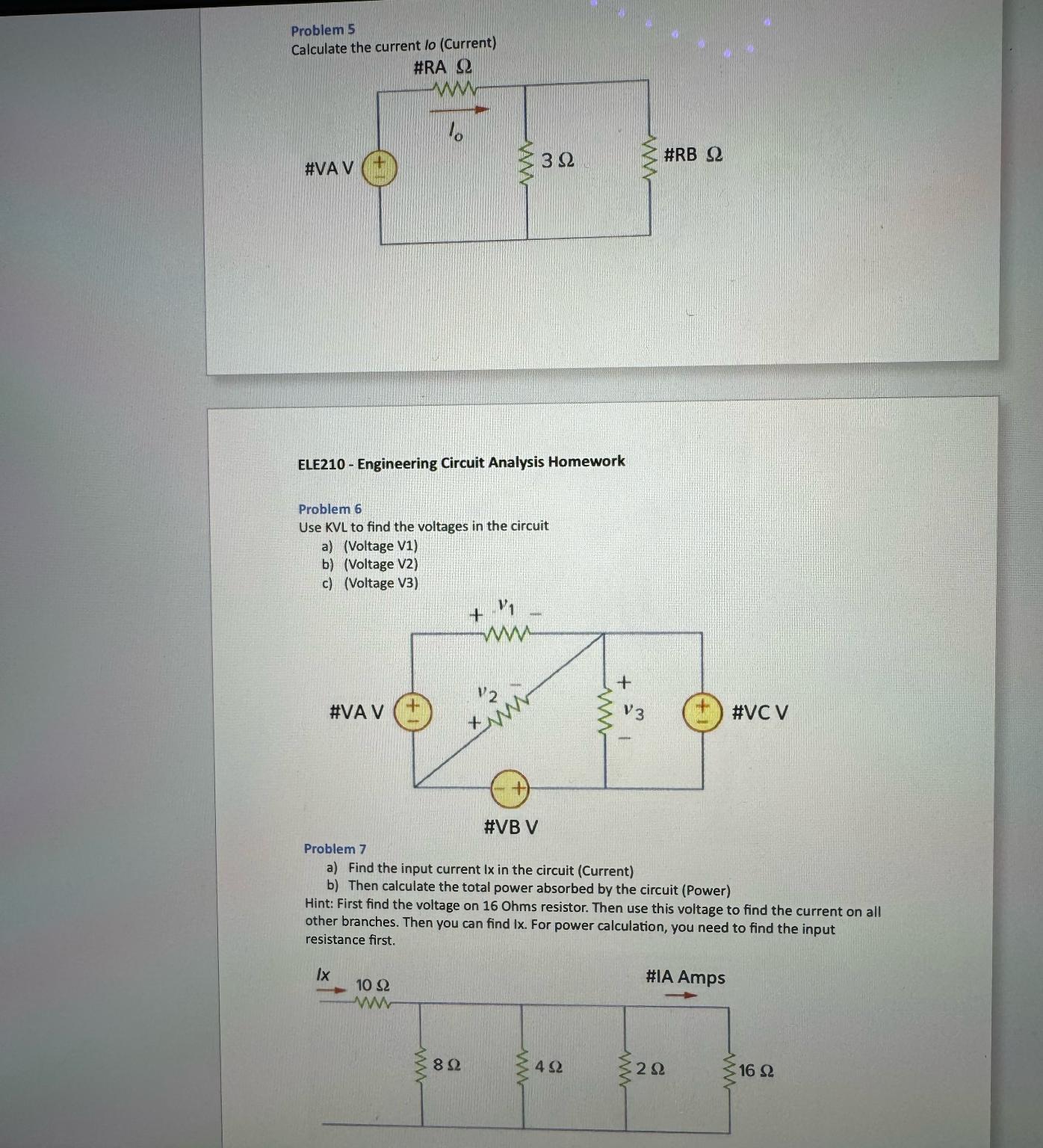 Solved Problem 5Calculate the current lo | Chegg.com