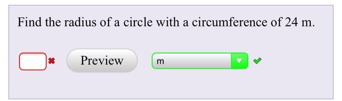 Solved Find the circumference of a circle with radius 13 m. | Chegg.com
