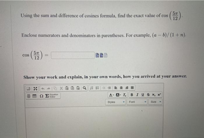 Solved Using the sum and difference of cosines formula, find | Chegg.com