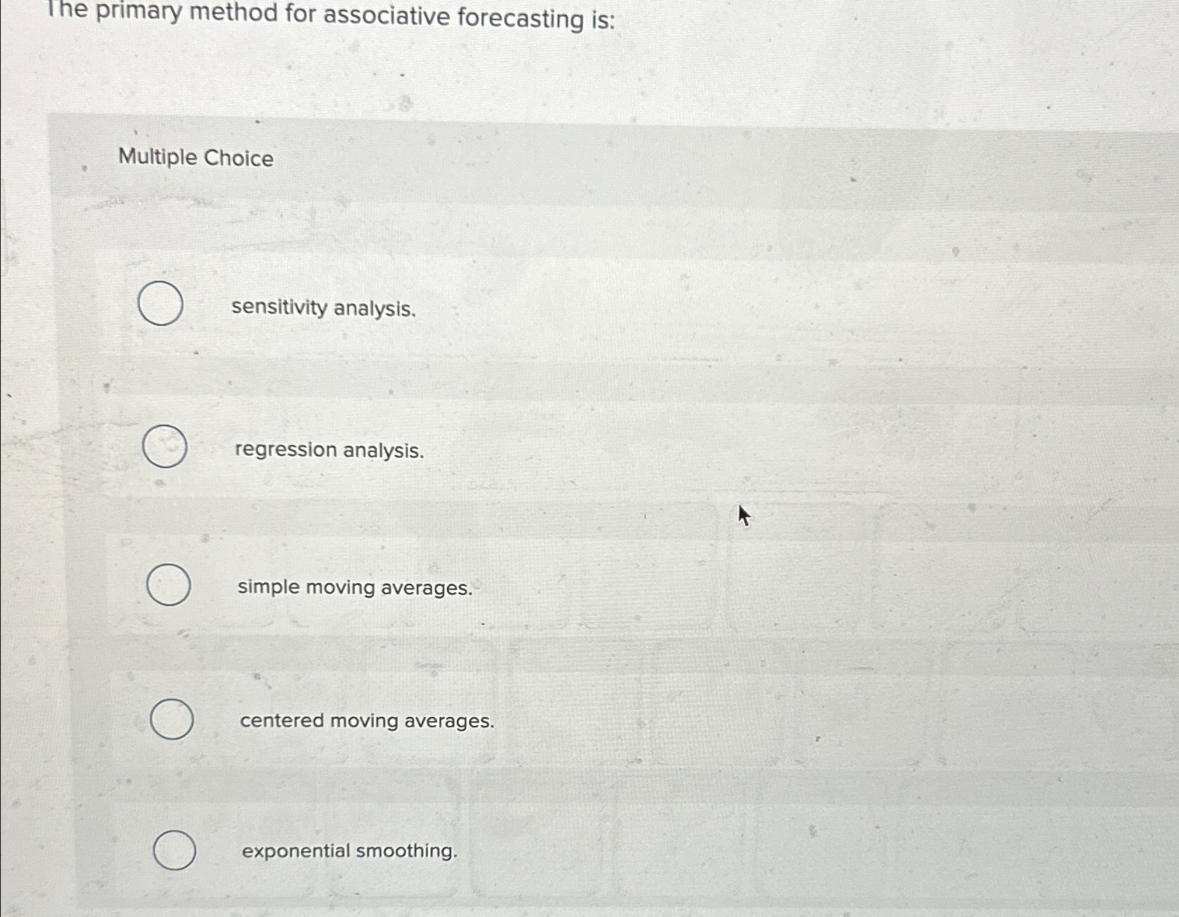 Solved The primary method for associative forecasting | Chegg.com
