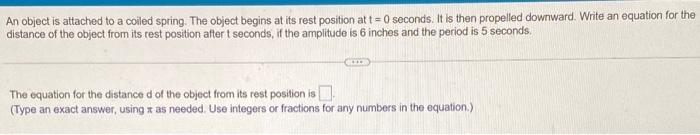 Solved An object is attached to a coiled spring. The object | Chegg.com