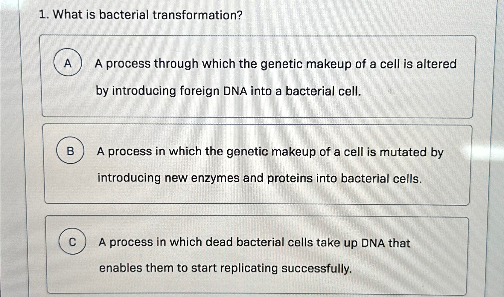 What is bacterial transformation?A process through | Chegg.com