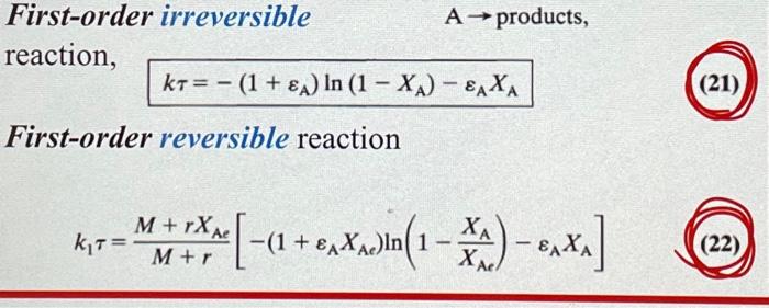 Solved First-order irreversible reaction reversible | Chegg.com