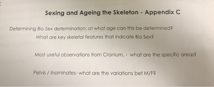 Solved Sexing and Ageing the Skeleton - Appendix C | Chegg.com