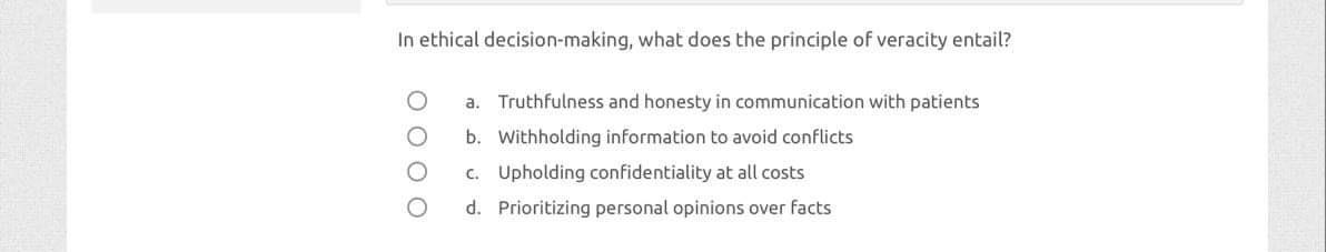 Solved In ethical decision-making, what does the principle | Chegg.com