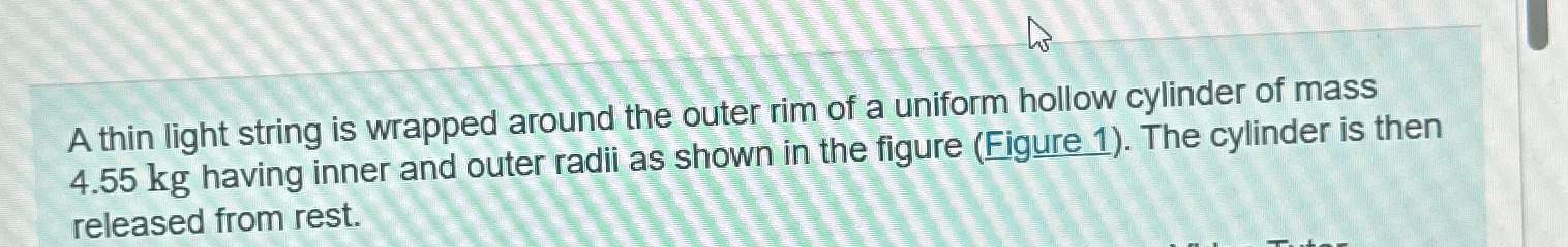 Solved A thin light string is wrapped around the outer rim | Chegg.com