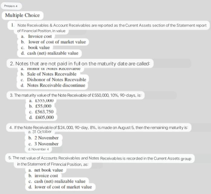 Solved 1. Note Receivables \& Account Receivables are | Chegg.com