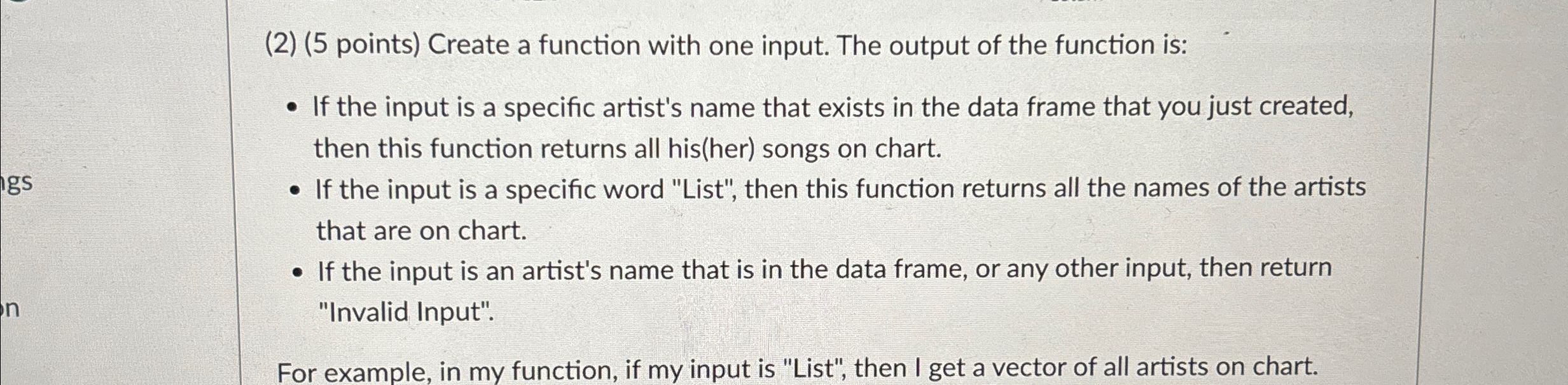 Solved (2) (5 ﻿points) ﻿Create a function with one input. | Chegg.com