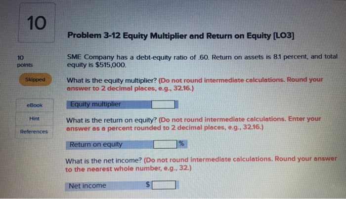 Solved Problem 3-12 Equity Multiplier and Return on Equity | Chegg.com
