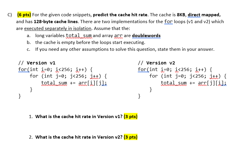 Solved C) (6 ﻿pts) ﻿For the given code snippets, predict the | Chegg.com