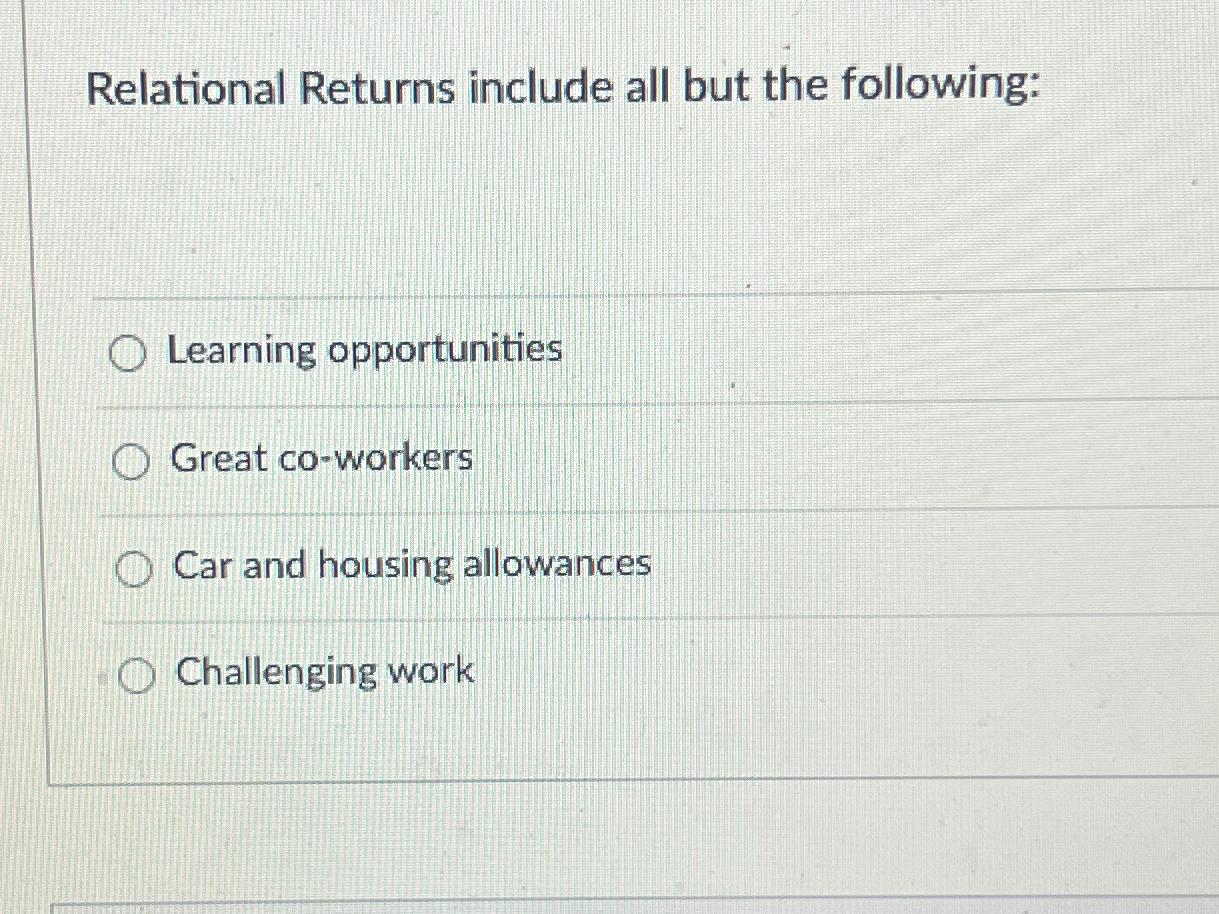 Solved Relational Returns include all but the | Chegg.com