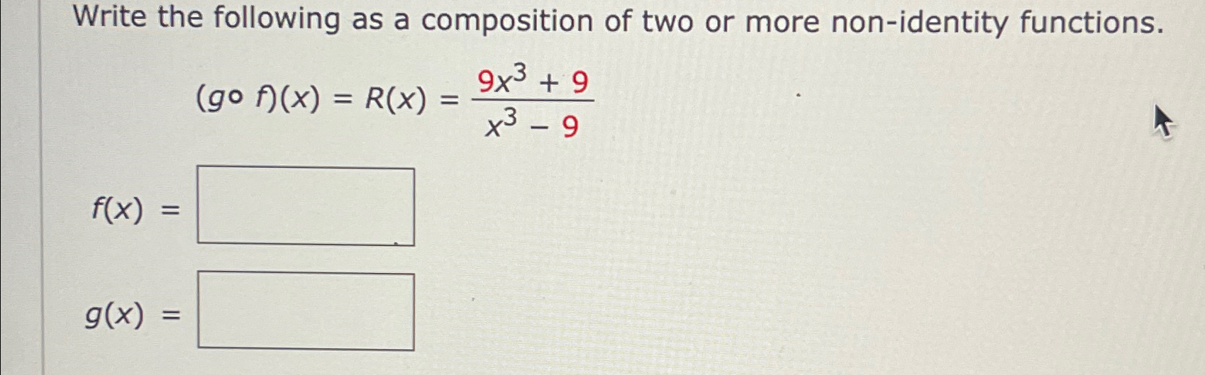 Solved Write the following as a composition of two or more | Chegg.com