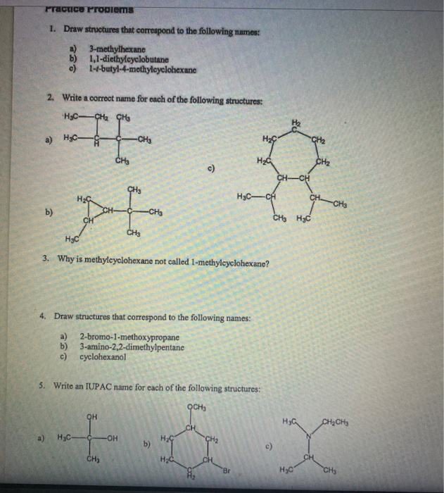 Solved Practice Problems 1. Draw structures that correspond | Chegg.com