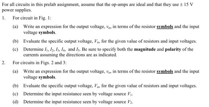 Solved For all circuits in this prelab assignment, assume | Chegg.com