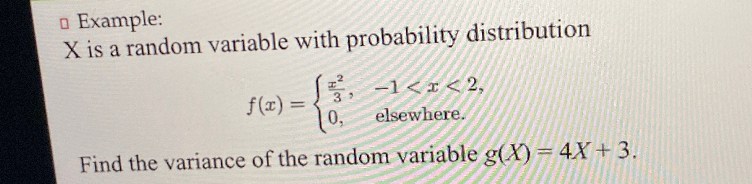 Solved Example:x ﻿is a random variable with probability | Chegg.com
