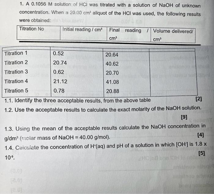 Solved 1. A 0.1056M solution of HCl was titrated with a | Chegg.com