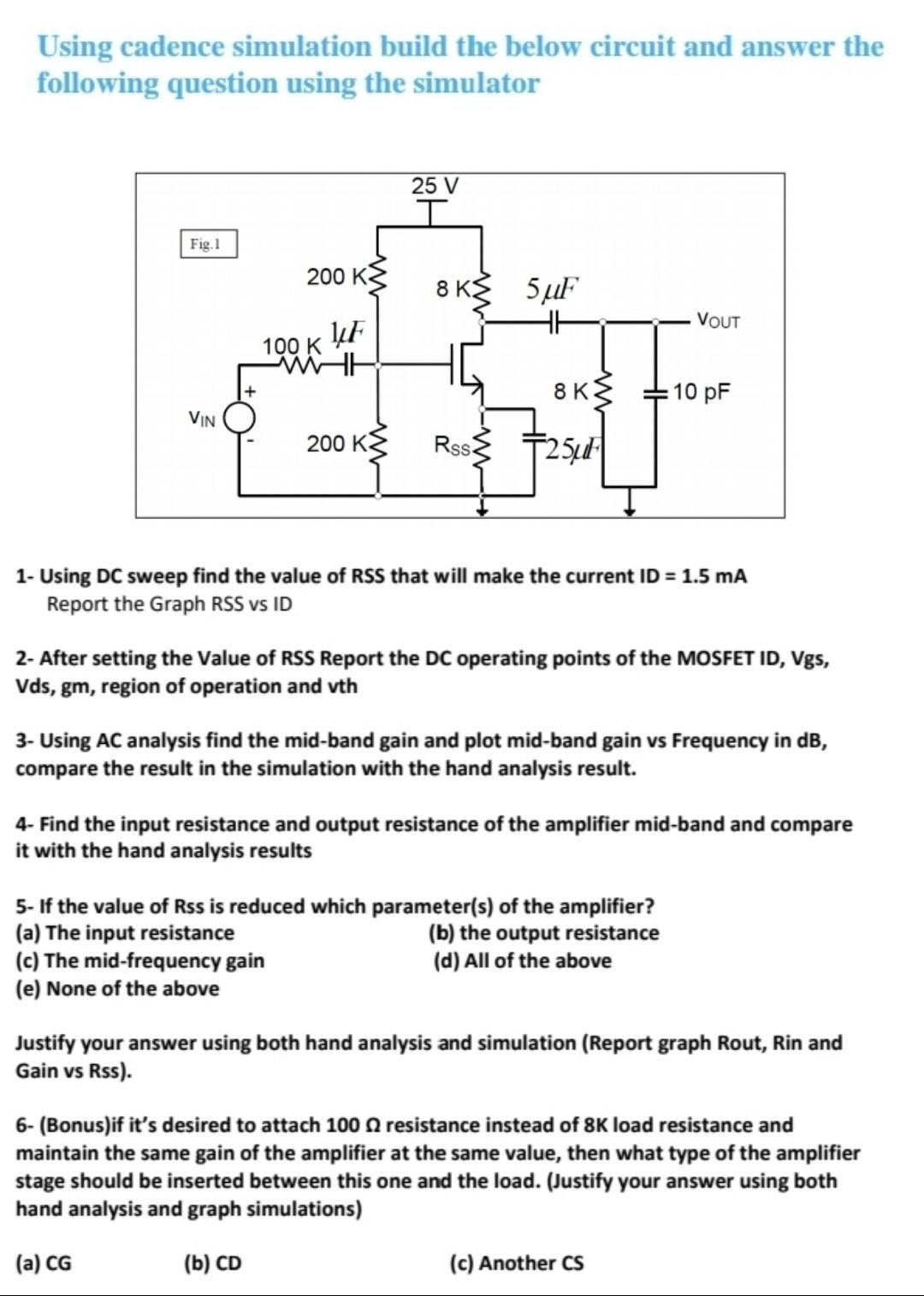 Solved Using cadence simulation build the below circuit and | Chegg.com